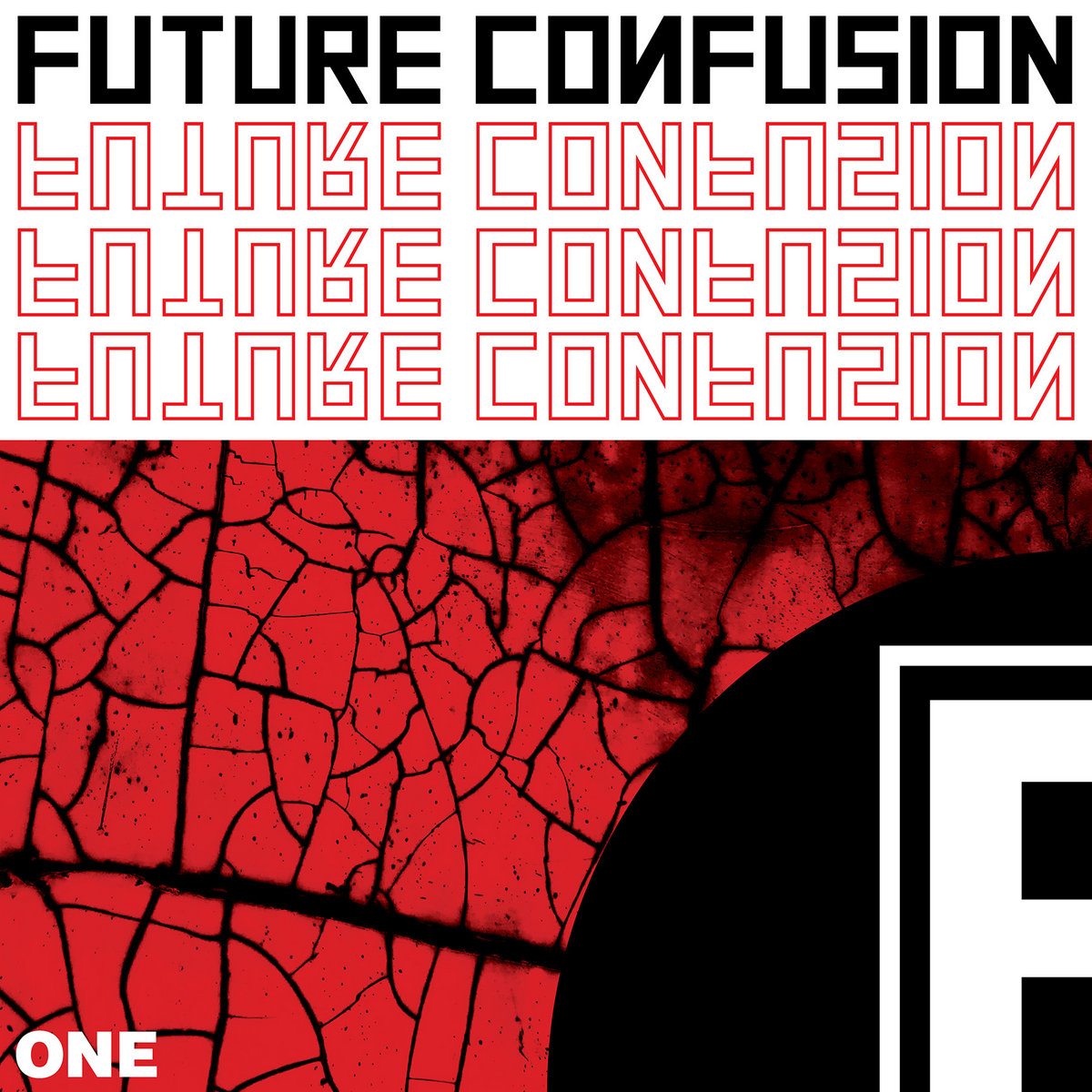 EP ONE | Future Confusion