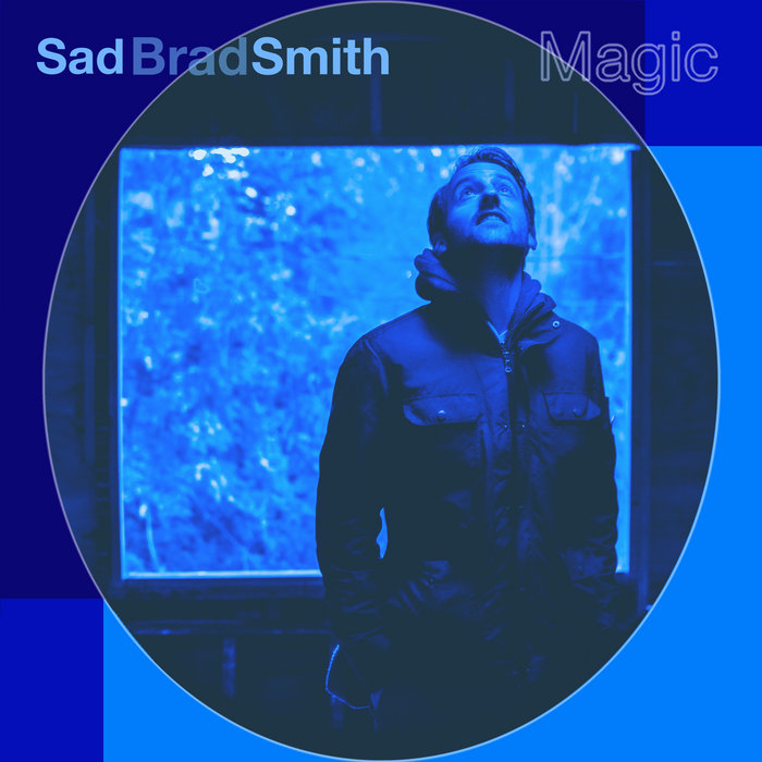 Magic | Sad Brad Smith