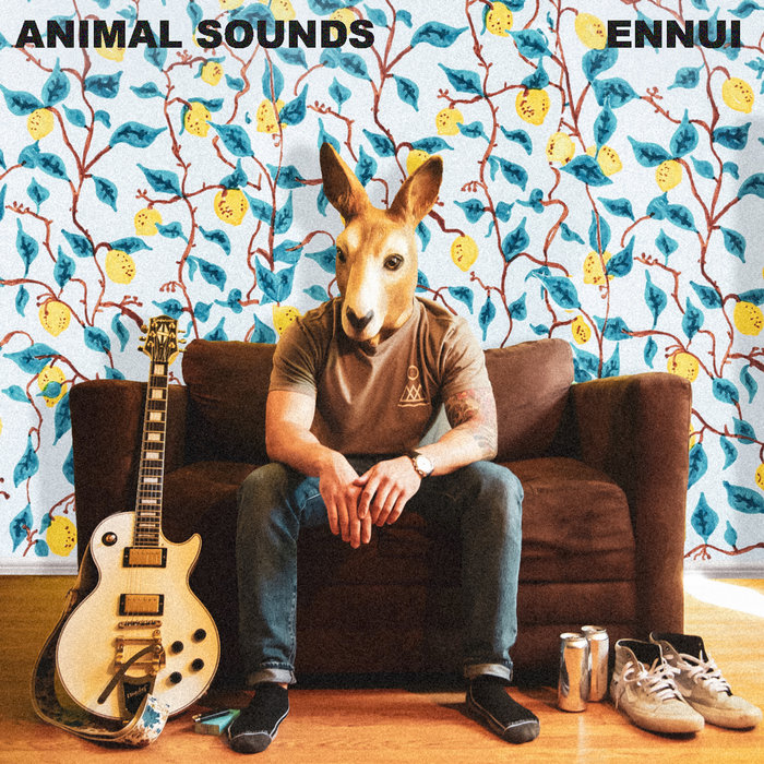 Ennui | Animal Sounds