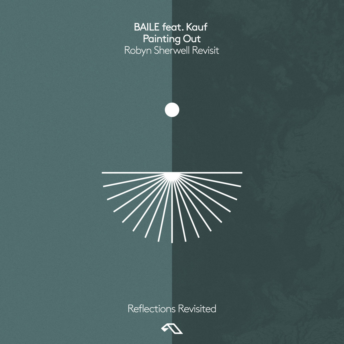 Painting Out (Robyn Sherwell Revisit) | BAILE feat. Kauf | Anjunachill