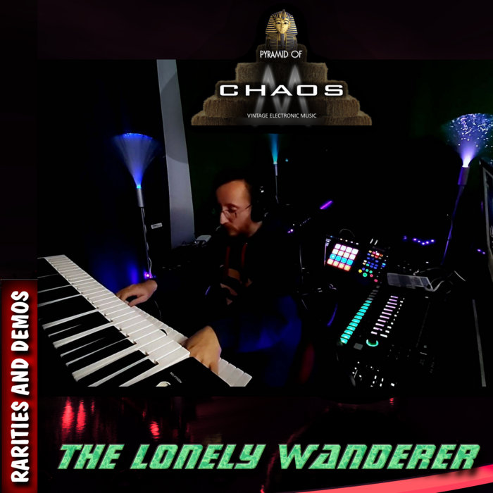 The Lonely Wanderer | Pyramid Of Chaos