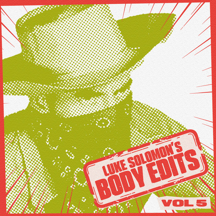 Body Edits Vol 5. | Luke Solomon