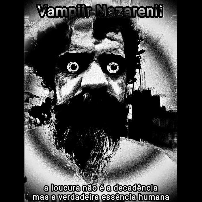 a loucura não é a decadência mas a verdadeira essência humana | Vampiir ...