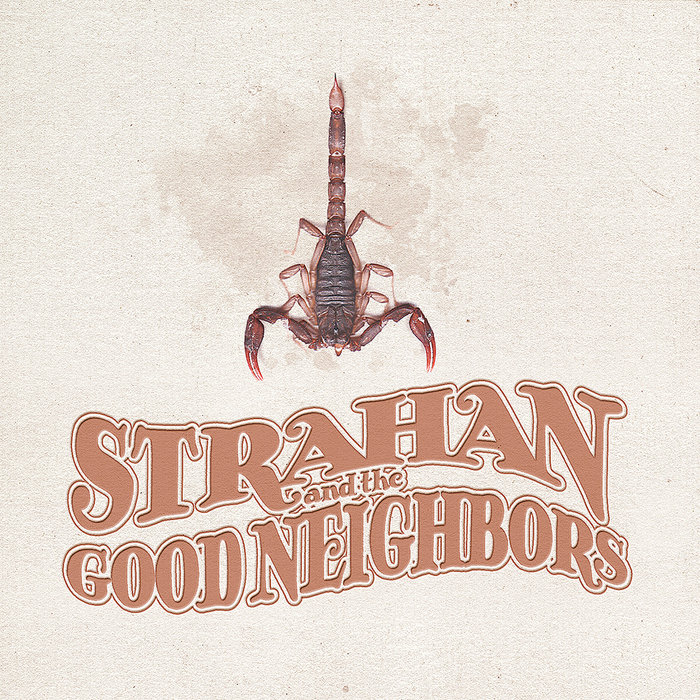 Strahan & The Good Neighbors | Doug Strahan