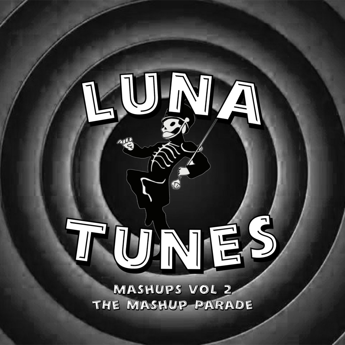 Mashups Vol 2: The Mashup Parade | Luna Tunes