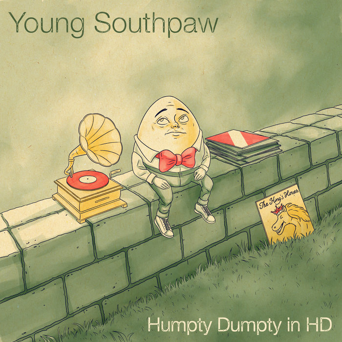 Humpty Dumpty In HD | Young Southpaw