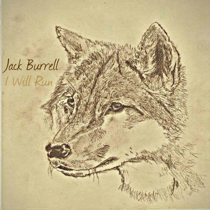 I Will Run | Jack Burrell