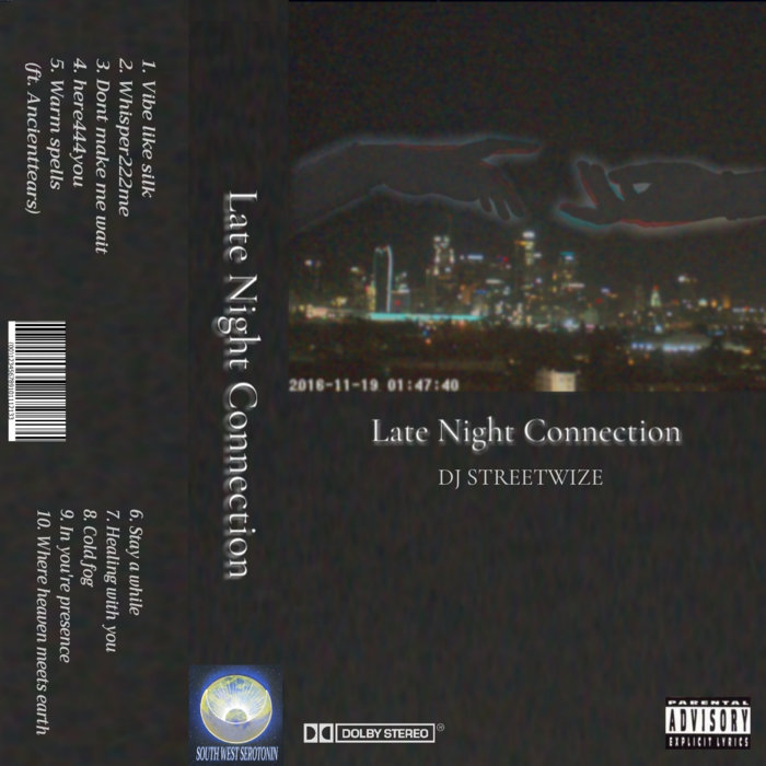 Late Night Connection | DJ STREETWIZE