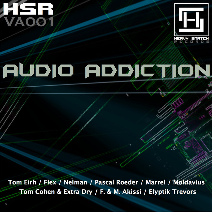 HSRVA001 // Audio Addiction EP | Heavy Snatch Records
