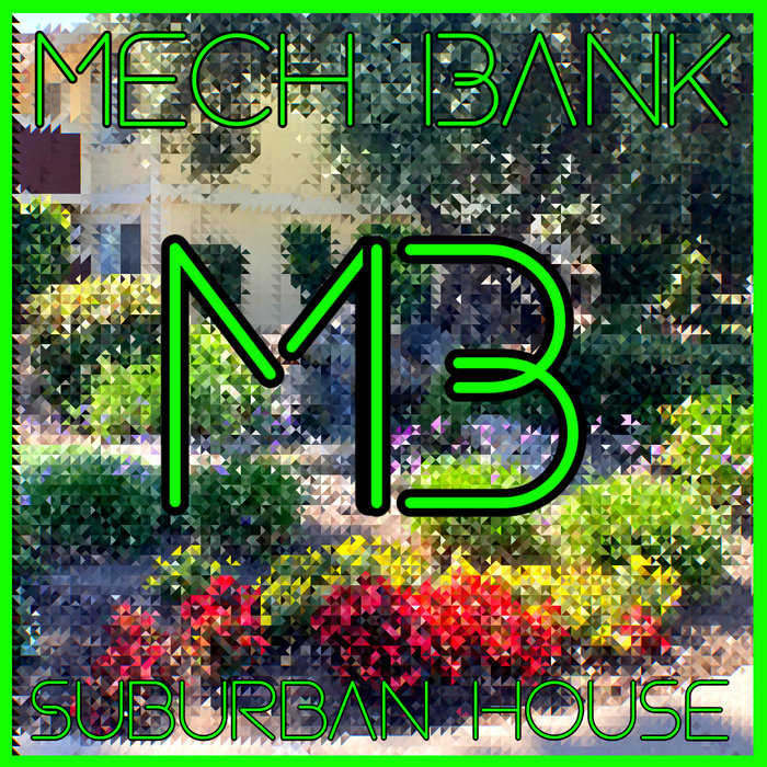 Suburban House | Mech Bank | FOTOSHOPPE CO.