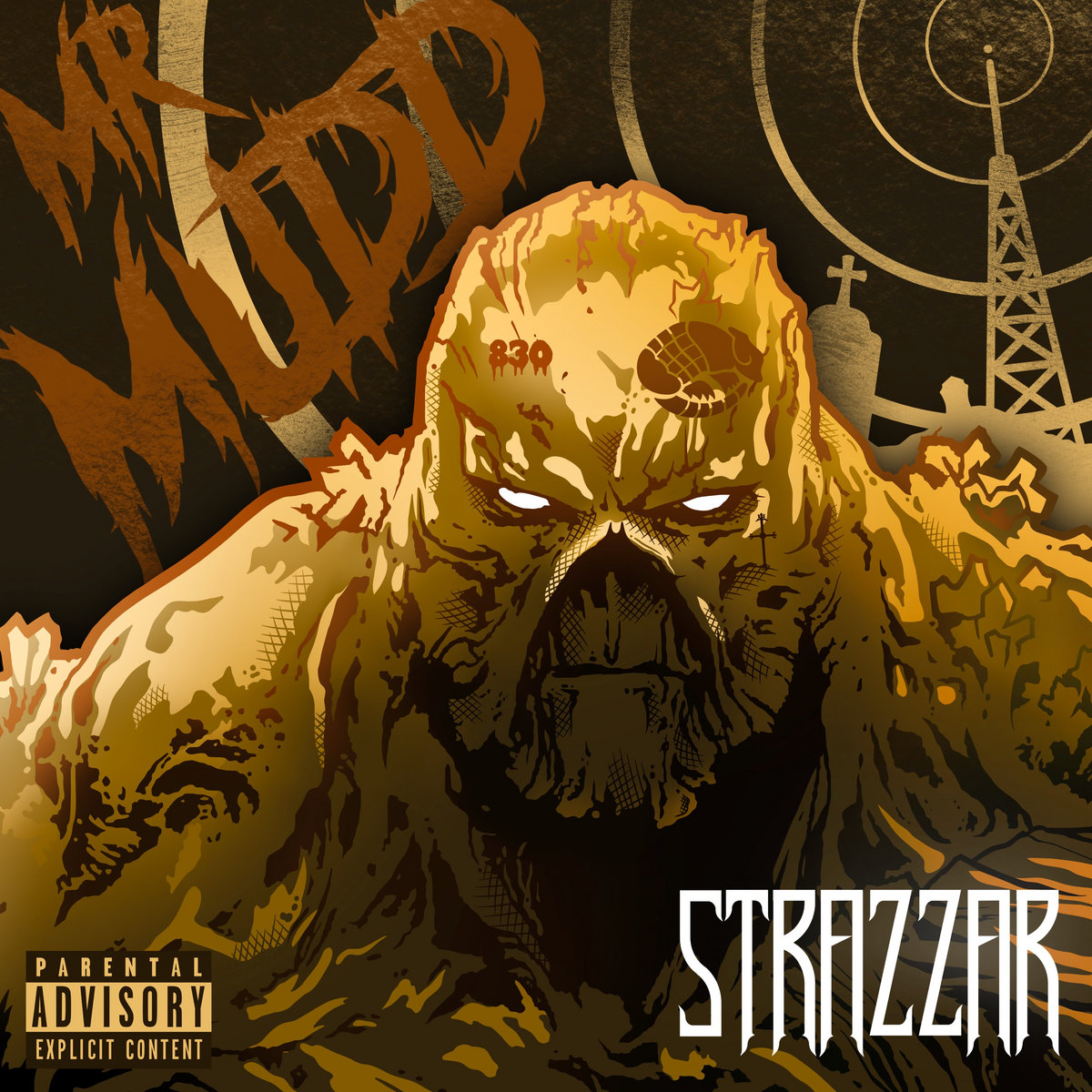 Mr. Mudd | Strazzar | Dead Speak Records