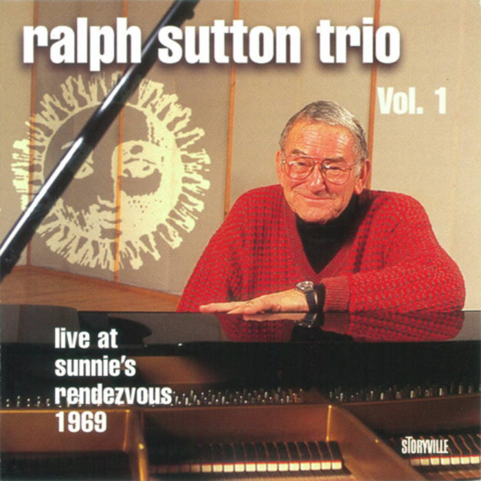 Ralph Sutton Trio Vol. 1 | Ralph Sutton | Storyville Records