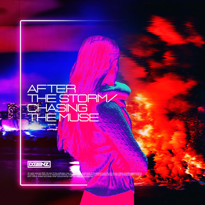After The Storm/Chasing The Muse (Extended) | Dozenz