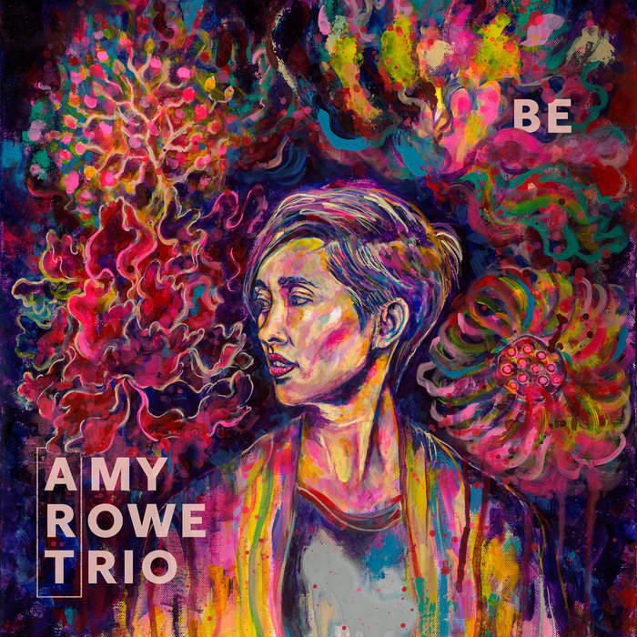 Be | Amy Rowe