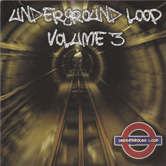Underground Loop - Volume 3 | Living Music
