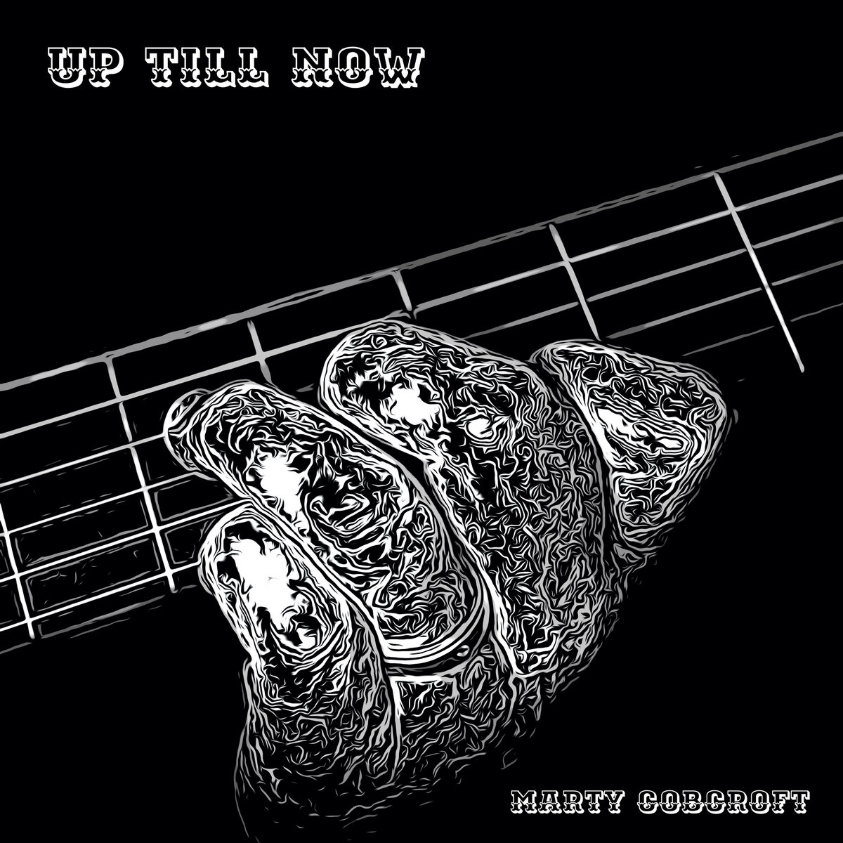 Up Till Now (EP) | Marty Cobcroft