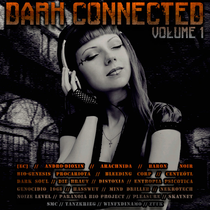 Dark Connected Volume 1 | VA | Dark Connected Net-Label