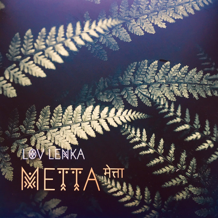 Metta | Love Lenka
