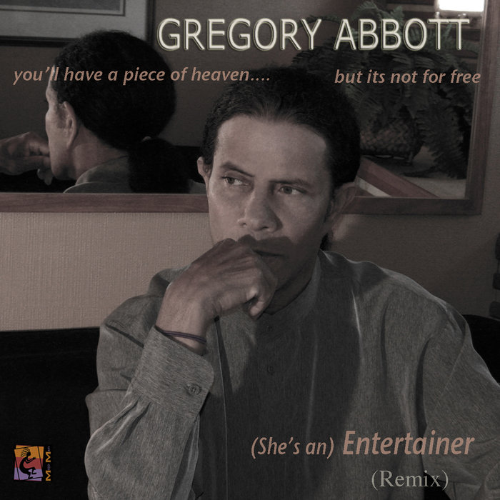 Entertainer (Remix) | Gregory Abbott
