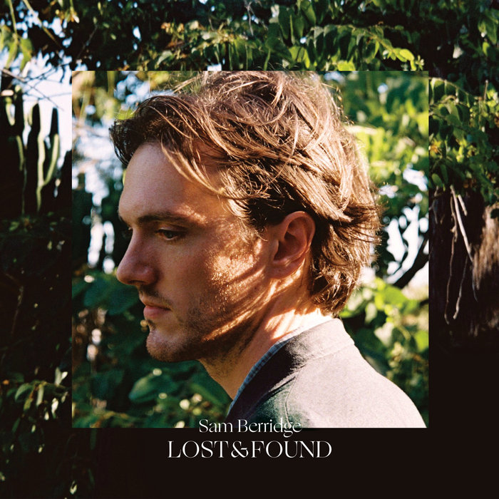Lost & Found | Sam Berridge | Vida Records