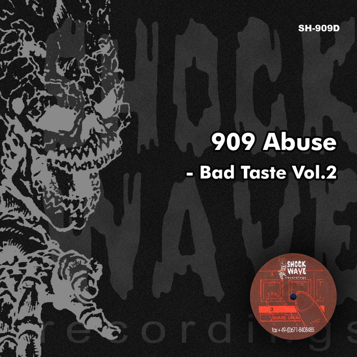 Bad Taste Vol.2 | 909 Abuse | Futuresound