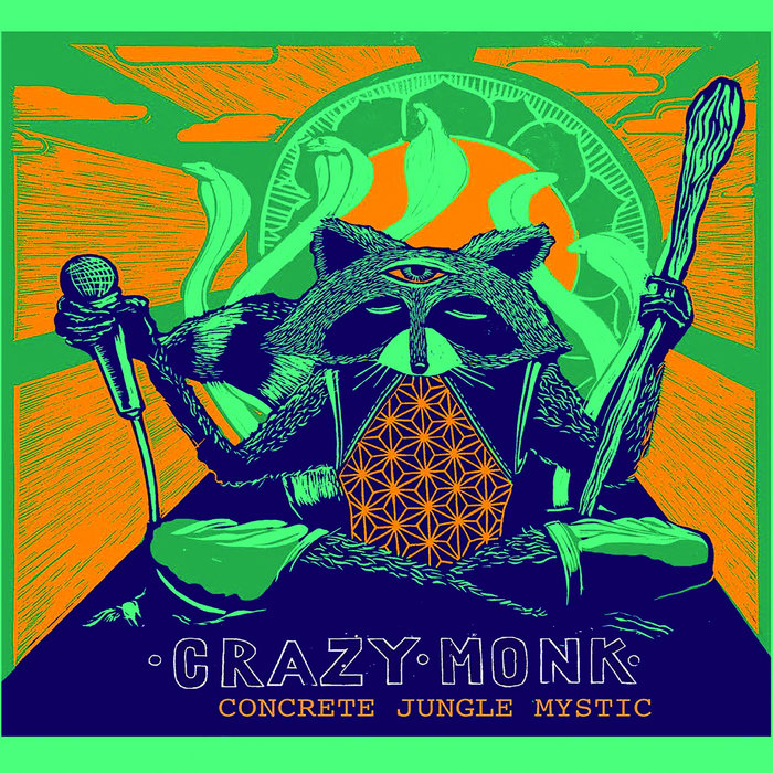 Concrete Jungle Mystic | Crazy Monk