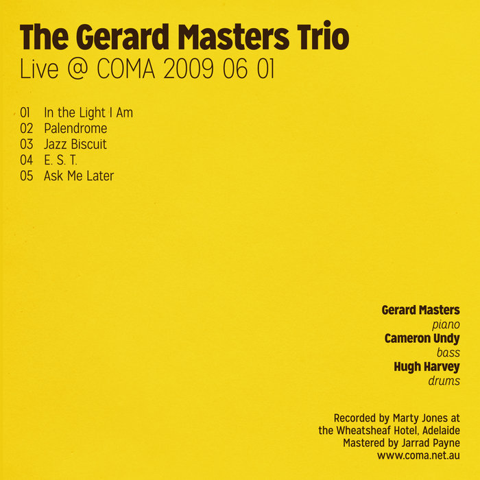 The Gerard Masters Trio @ COMA 2009 06 01 | The Gerard Masters Trio | COMA