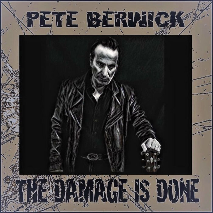 THE DAMAGE IS DONE | Pete Berwick