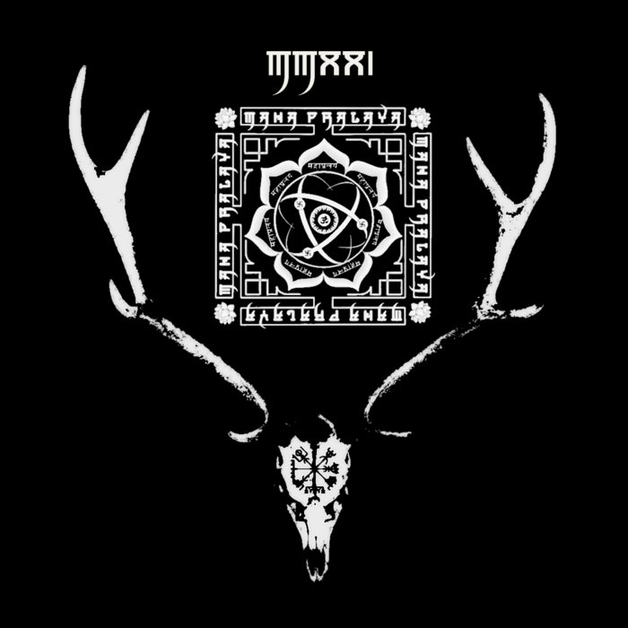 collection III (MMXXI) | Maha Pralaya