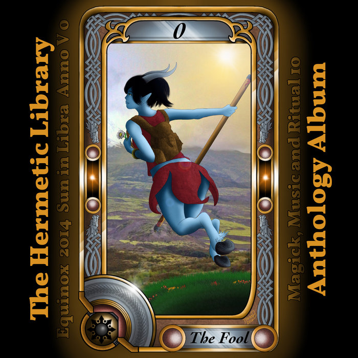 The Hermetic Library Anthology Album - Magick, Music and Ritual 10 ...