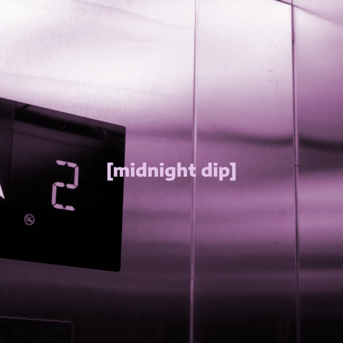 [elevator] | [midnight dip]
