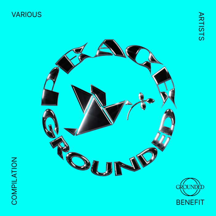 GROUNDED - PEACE VA | Festival Grounded