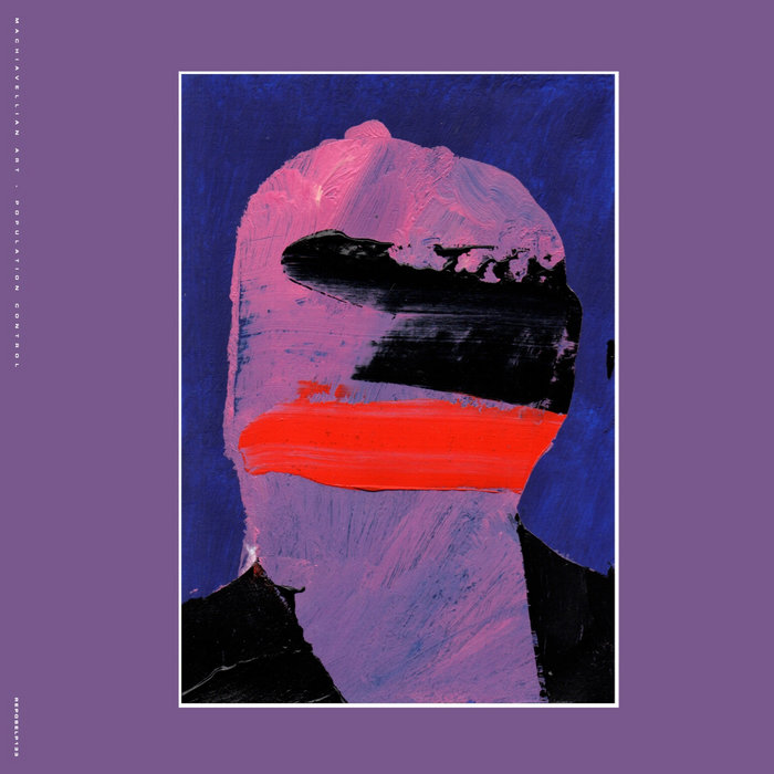 Population Control | Machiavellian Art