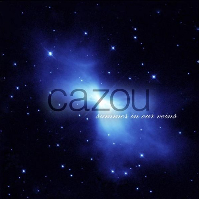 Summer in our veins | Cazou