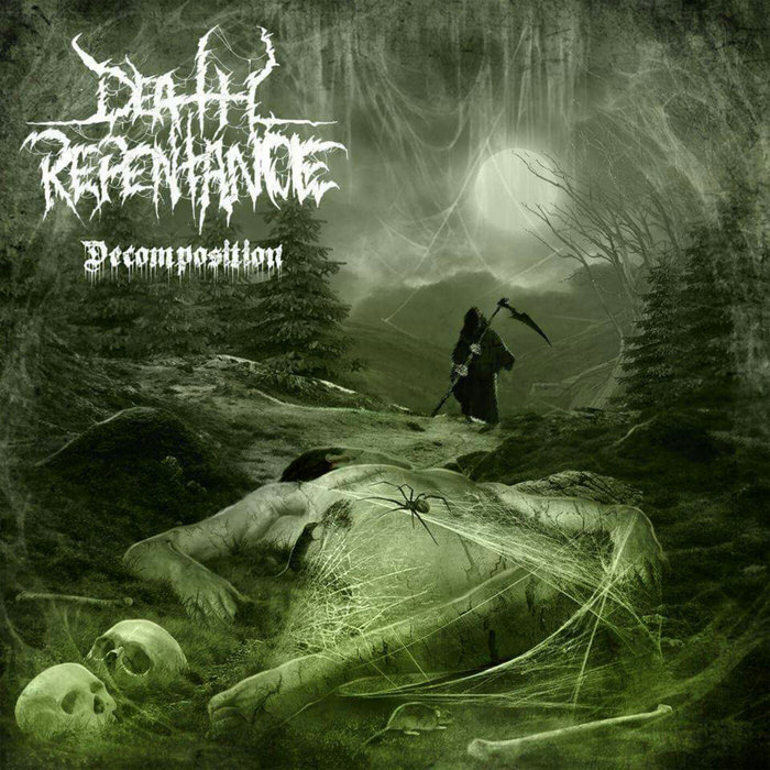 DECOMPOSITION | Death Repentance | DEATH REPENTANCE