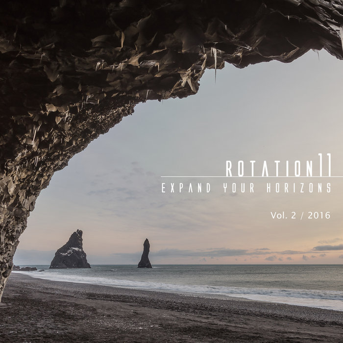 Expand Your Horizons Vol.2 | Rotation11