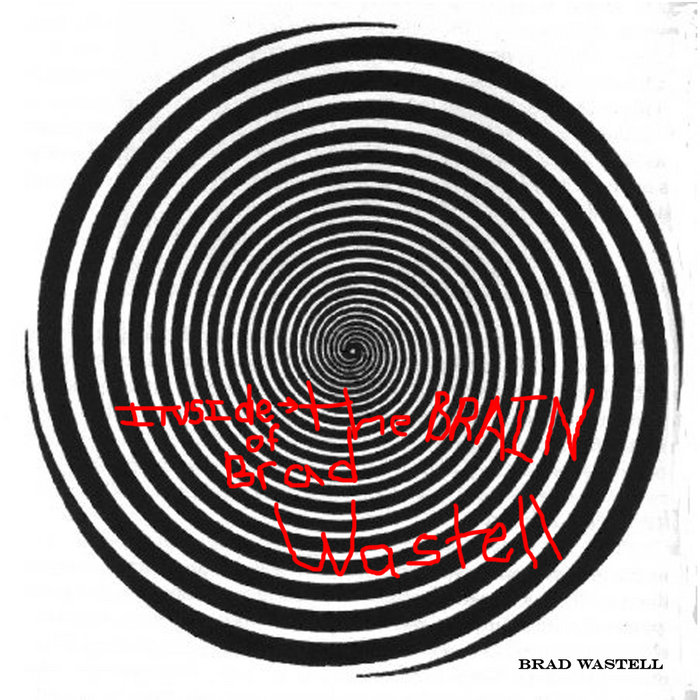 Sounds Inside Brads Mind! | Brad Wastell