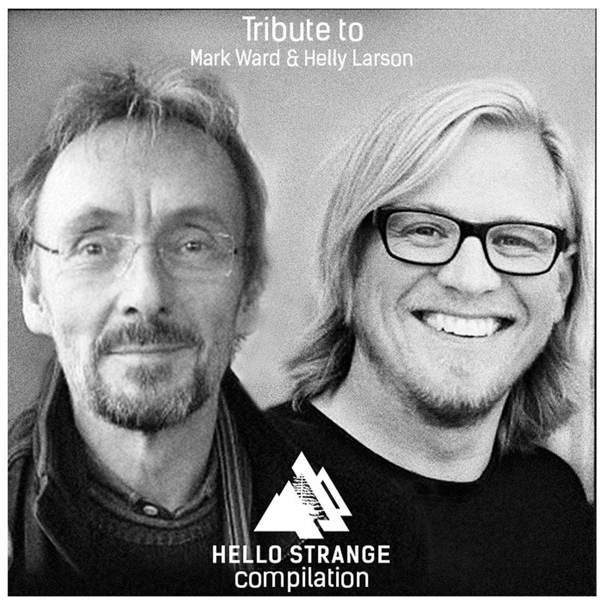 Tribute to Mark Ward & Helly Larson compilation (FREE DL) | hello strange
