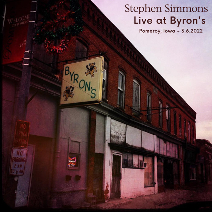 Live at Byron's in Pomeroy, Iowa | Stephen Simmons