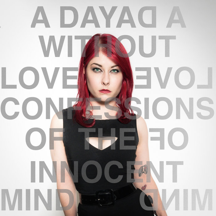 Confessions of the Innocent Mind | A Day Without Love