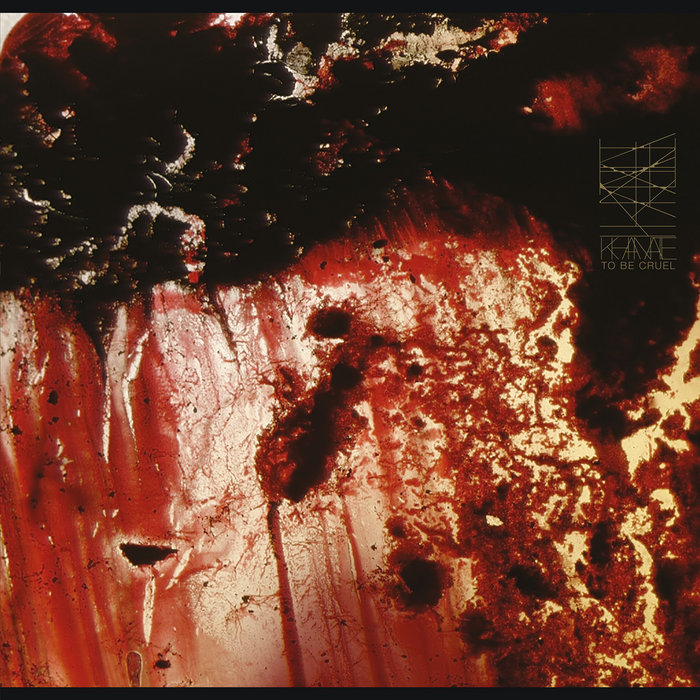 To Be Cruel | Khanate