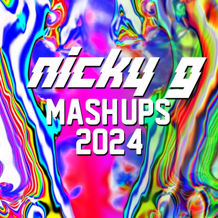 MASH UPS & EDITS COLLECTION 2024 | Nicky G