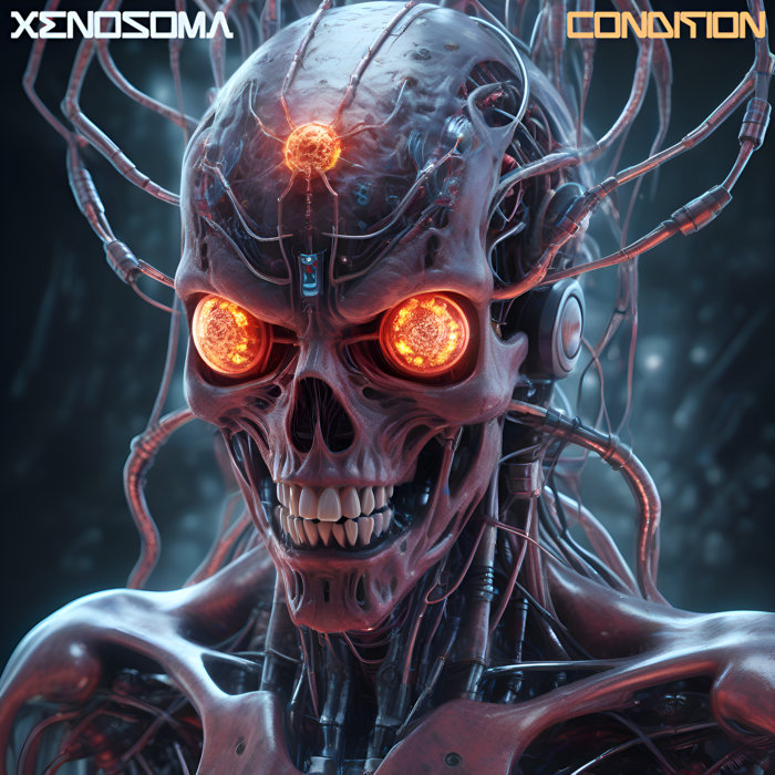 Condition | Xenosoma
