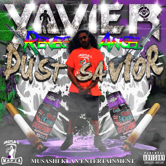 XAVIER RENEGADE ANGEL DUST SAVIOR | DEXGOD | Tape House USA