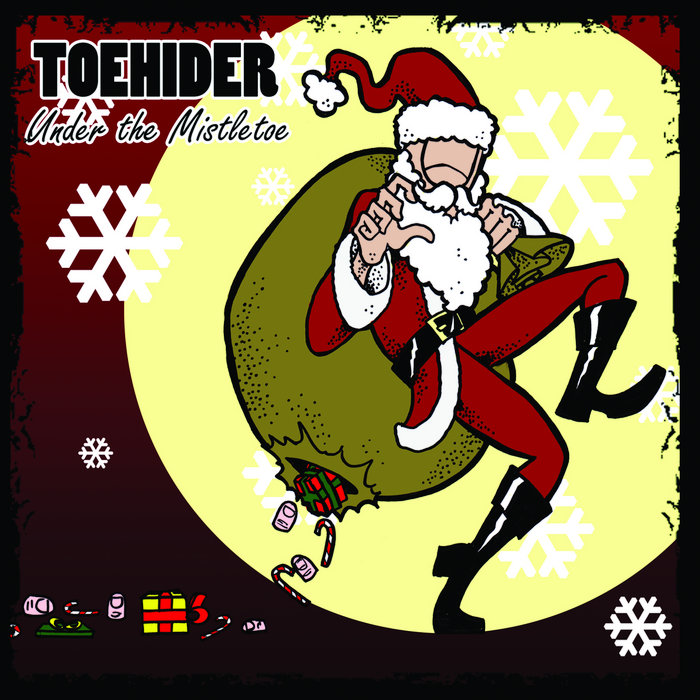 Under the Mistletoe | Toehider