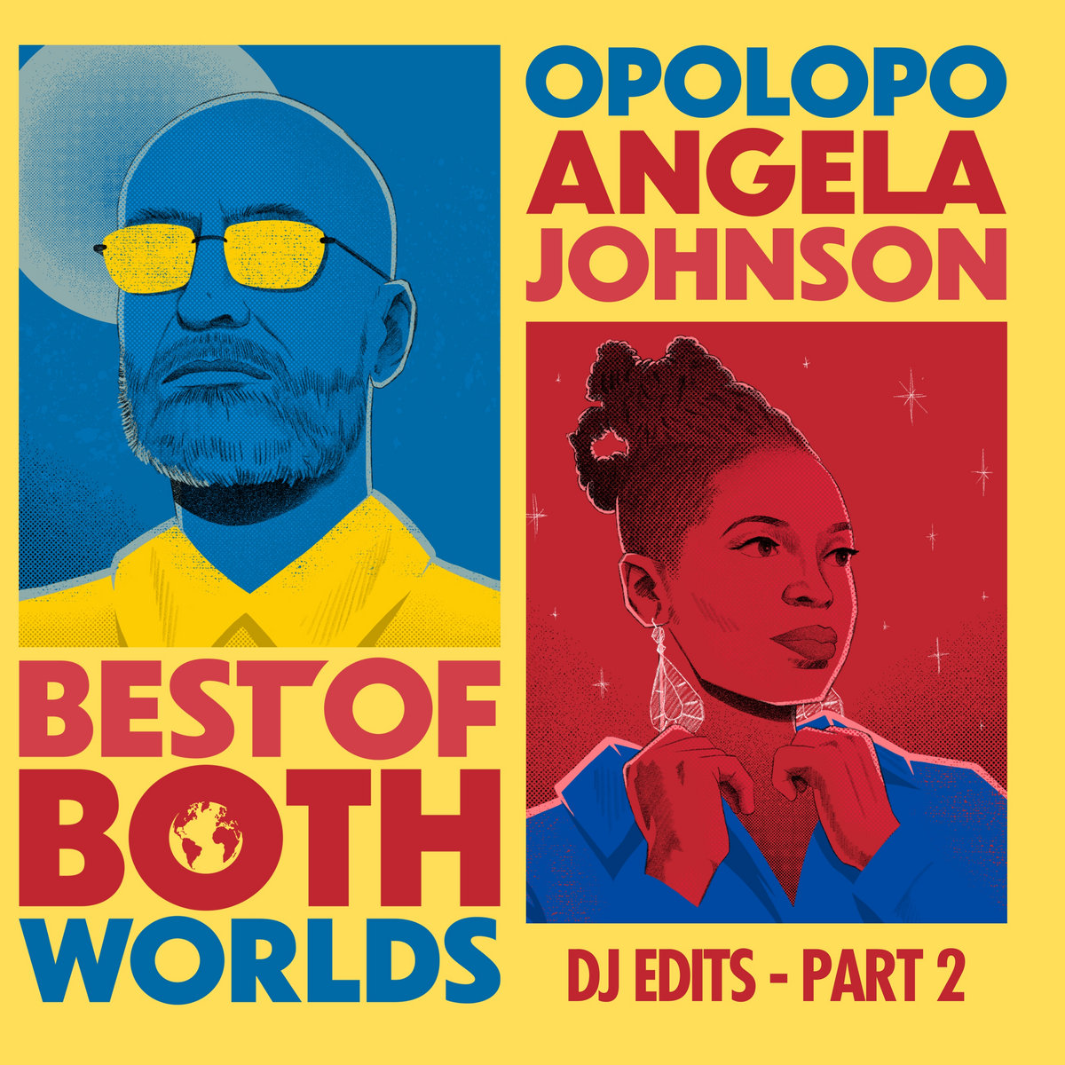 Best Of Both Worlds (DJ Edits – Part 2) | Opolopo & Angela Johnson ...