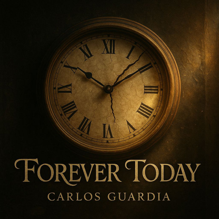 Forever Today | Carlos Guardia | piQ