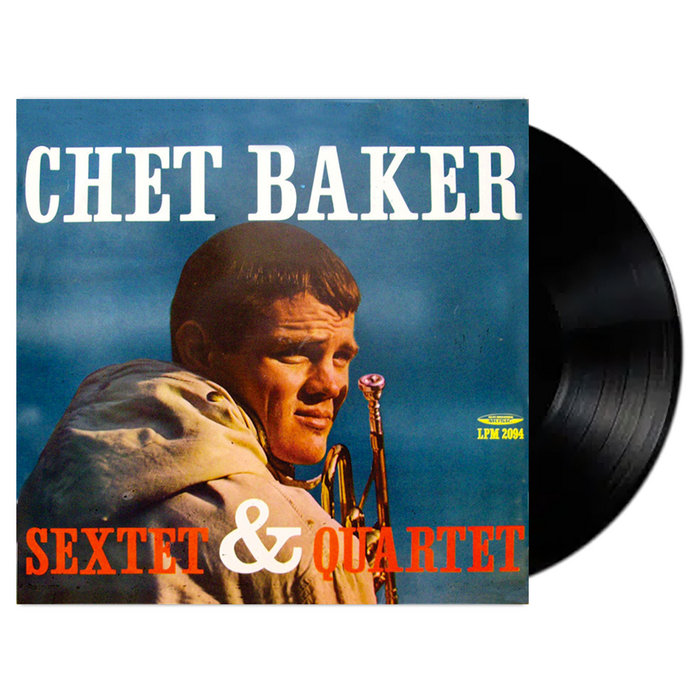 Chet Baker Sextet & Quartet - LPM 2094 | Music Label