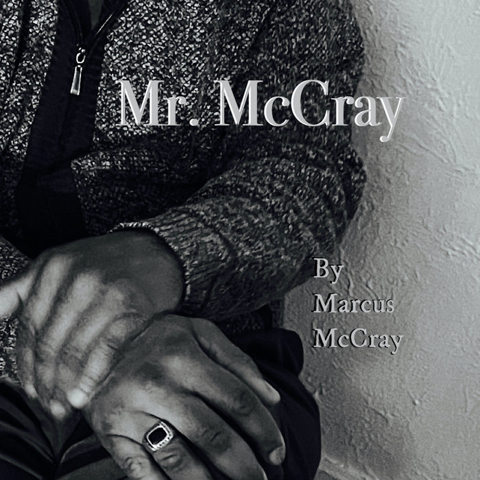 Mr. McCray | Marcus McCray