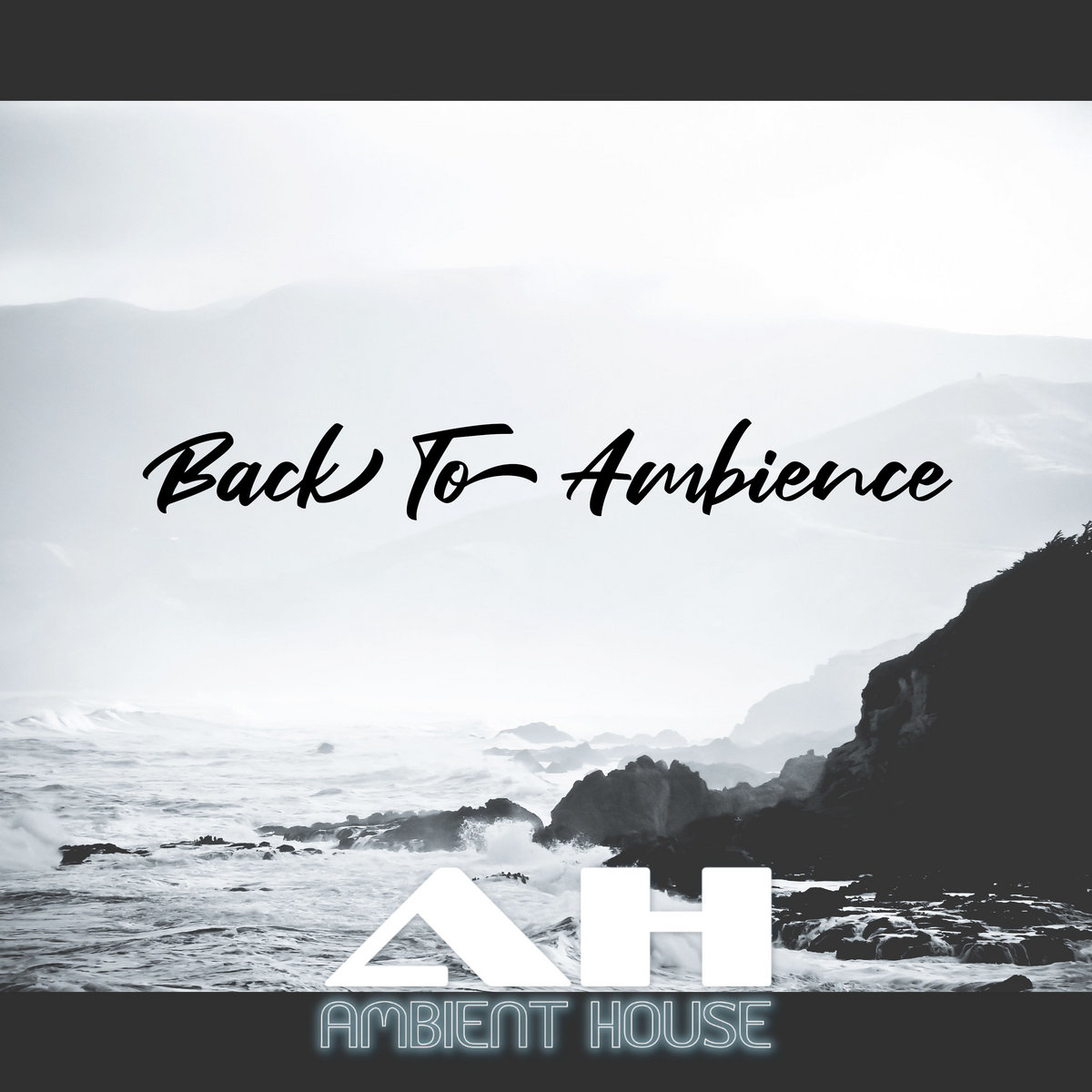 Back To Ambience | Ambient House